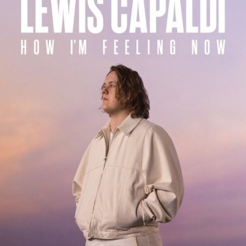 LEWIS CAPALDI: HOW I'M FEELING NOW (2023) - Film - Cinoche.com